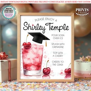Graduation Shirley Temple Sign, Cheers to the Grad, PRINTABLE 8x10 ...