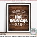 Hot Beverage Bar Sign, Hot Chocolate Station, Cocoa Drink Display ...