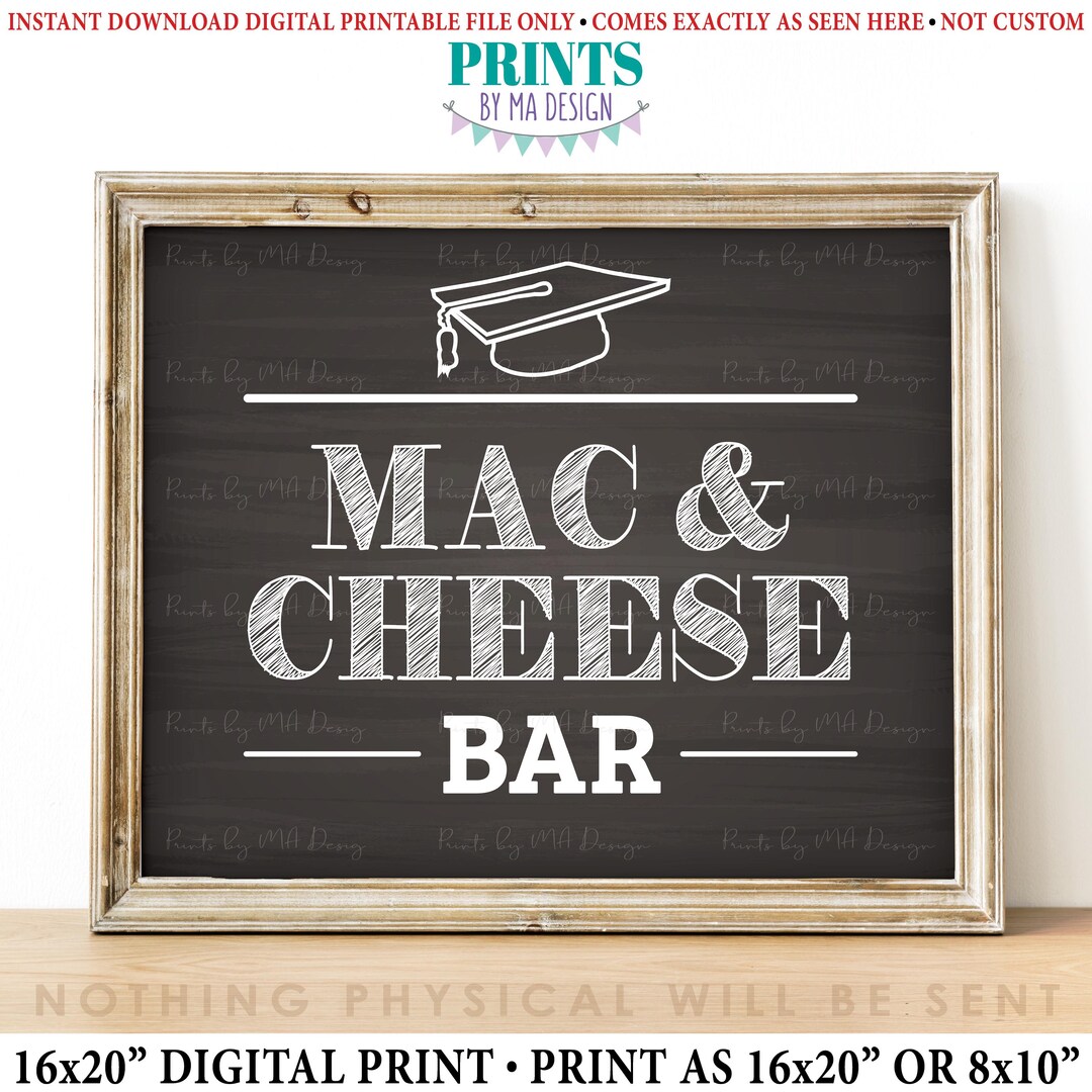 Mac and Cheese Bar Sign, Graduation Party Decoration, Mac-n-cheese ...