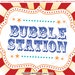 Bubble Station Sign Carnival Party Bubble Sign Circus Party - Etsy