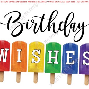 Birthday Wishes Sign, Ice Pops Frozen Dessert Birthday Party, PRINTABLE ...