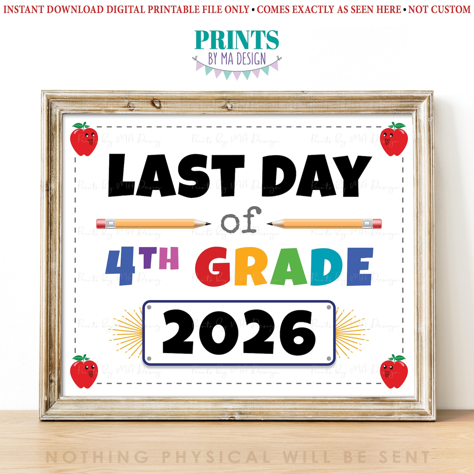 Last Day of School Sign, Last Day of 4th Grade 2026, PRINTABLE 8x10 ...