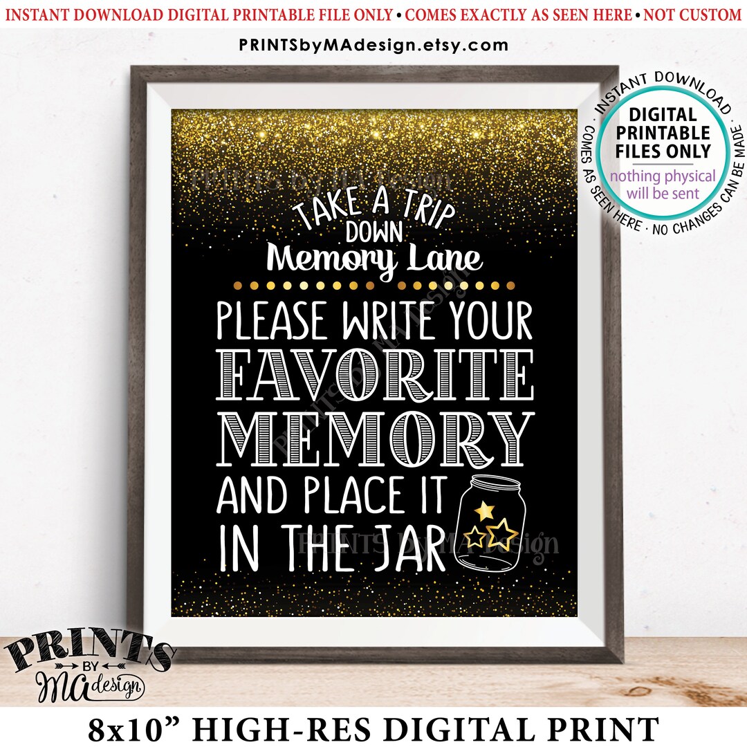 Share a Memory Sign, Take a Trip Down Memory Lane and Share a Favorite ...