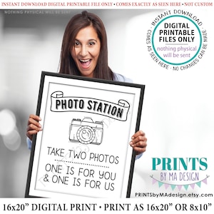 Photo Station Sign, Take Two Photos, One is for You and One is for Us ...