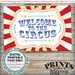 Welcome to the Circus Sign, Circus Theme Party, Greatest Show on Earth ...