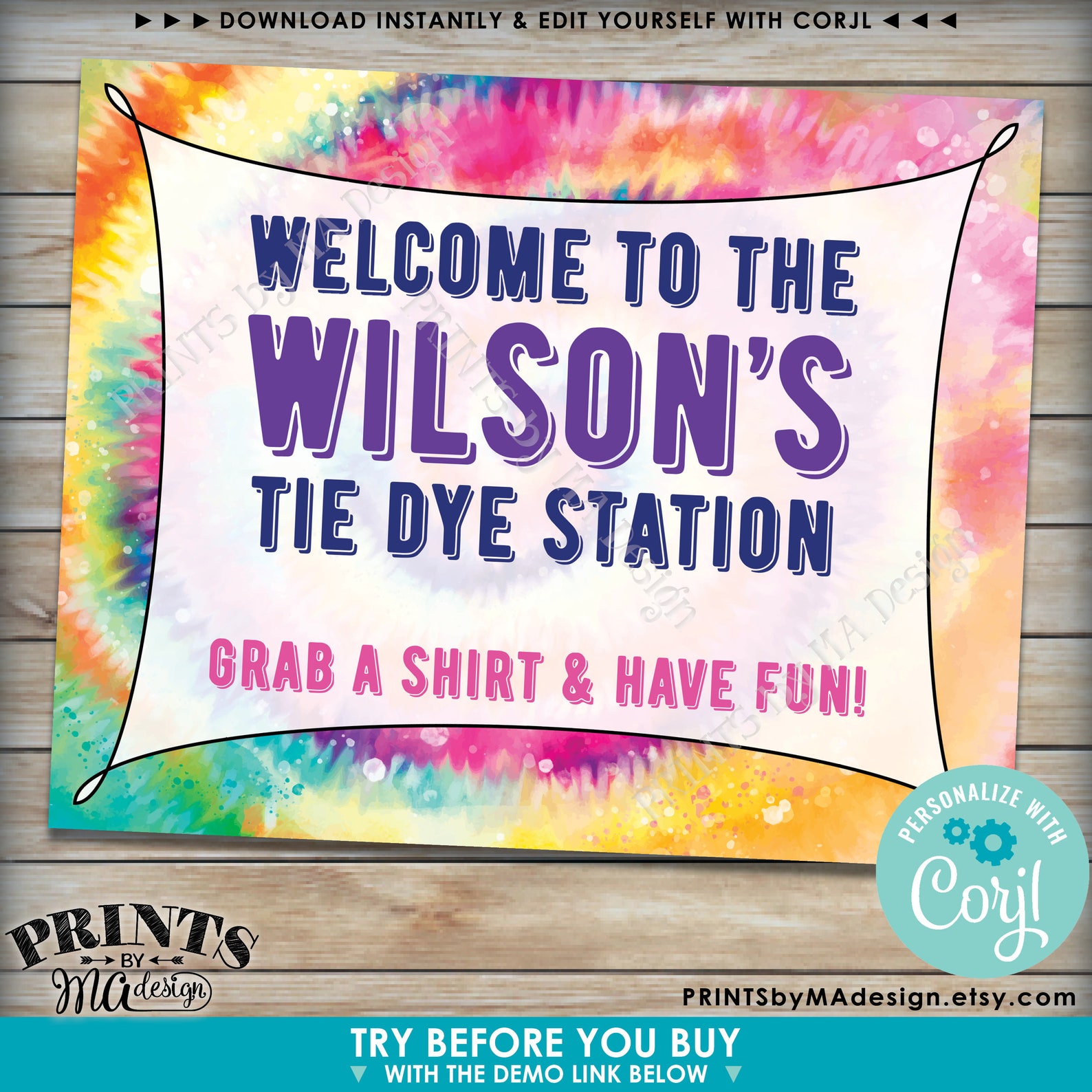 Editable Tie Dye Sign Custom PRINTABLE 8x10/16x20 Landscape | Etsy