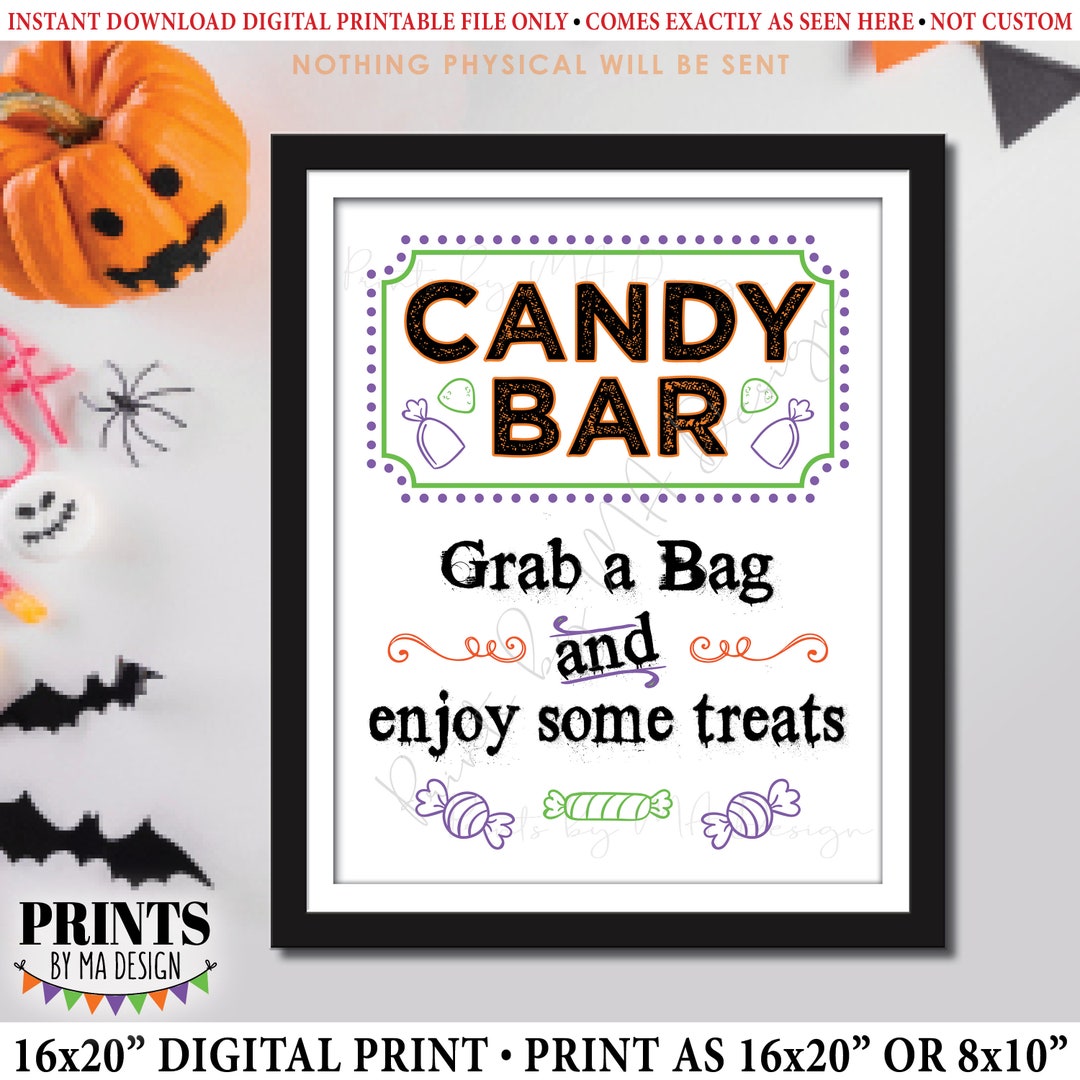 Halloween Candy Bar Sign, Grab a Bag and Enjoy Some Treats, Halloween ...
