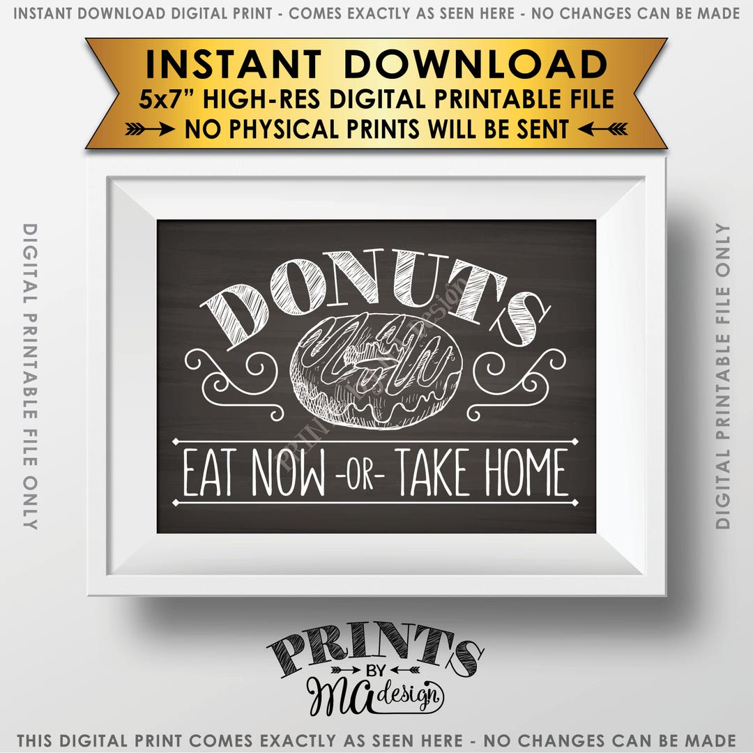 Donut Sign, Eat Now or Take Home Donut Display, Donut Bar, Doughnut ...