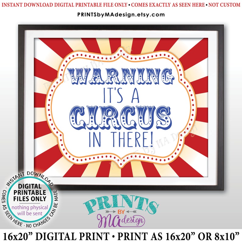 Circus Welcome Sign, Warning It's a Circus in There, Carnival Birthday ...