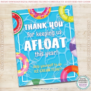 Ice Cream Float Teacher Appreciation Sign, Thank You for Keeping Us ...