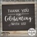 Thank You for Celebrating With Us Sign, Wedding Sign, Anniversary Party ...