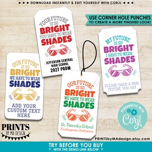 Future is so Bright Have to Wear Shades, Editable Sunglasses Tags/cards ...