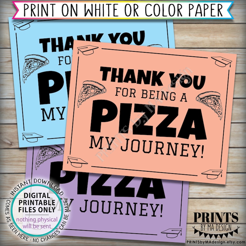 Graduation Party Pizza Sign Thank You for Being a Pizza My - Etsy