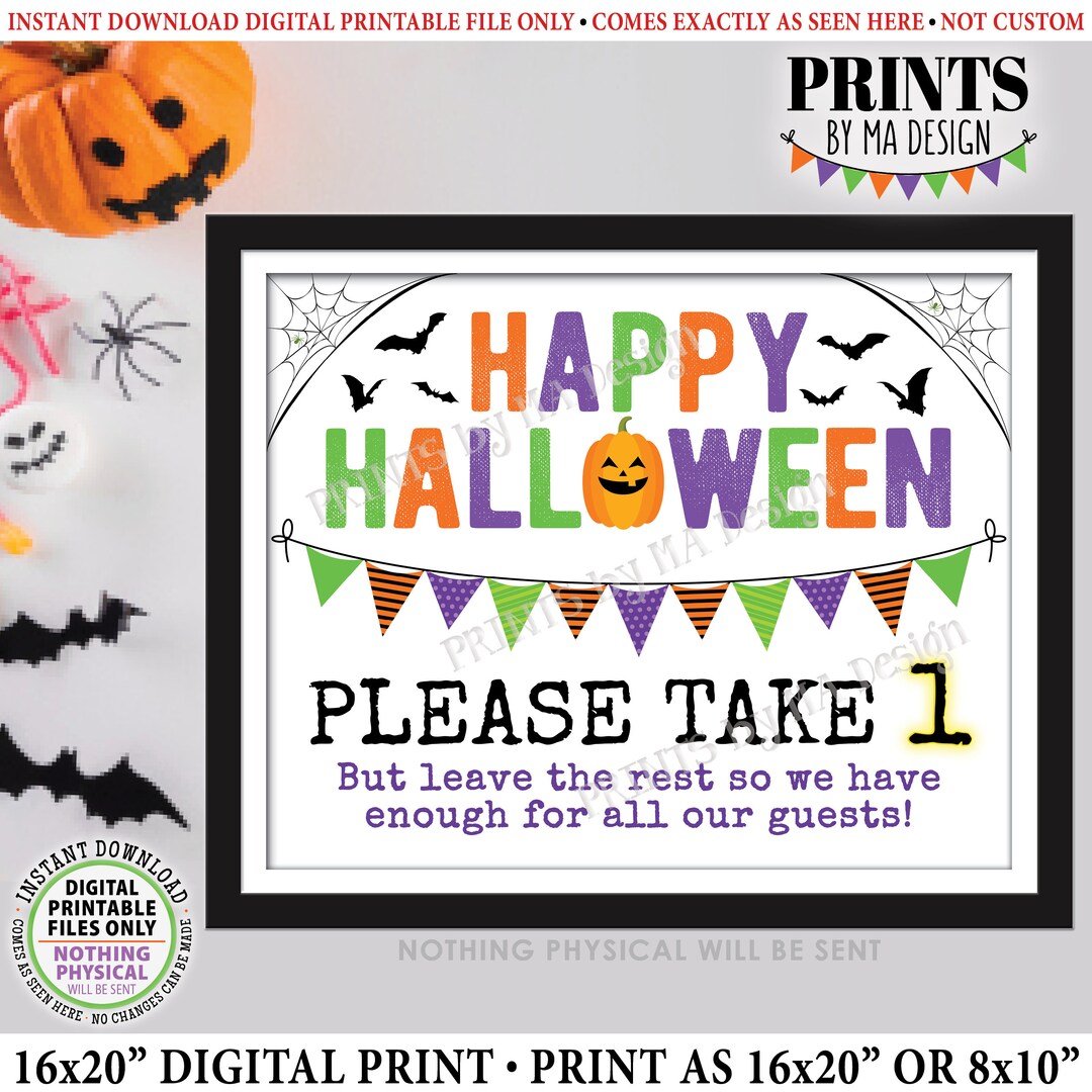 Please Take One Treat Sign, Happy Halloween Trick-or-treat Sign, Pass ...