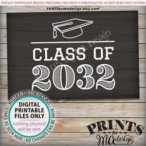 Class of 2032 Sign, High School Graduation 2032 Sign, First Day of ...