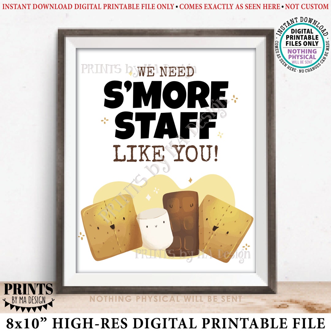 Staff Appreciation S'mores Sign, We Need S'more Staff Like You ...