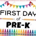First Day of School Sign, Starting Pre-k, I'm a Preschooler, Crayons ...