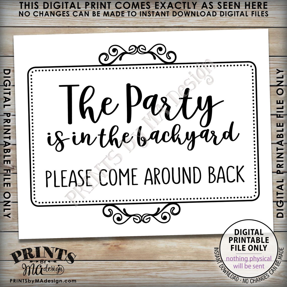 Party is in the Backyard Please Come Around Back Come to the - Etsy