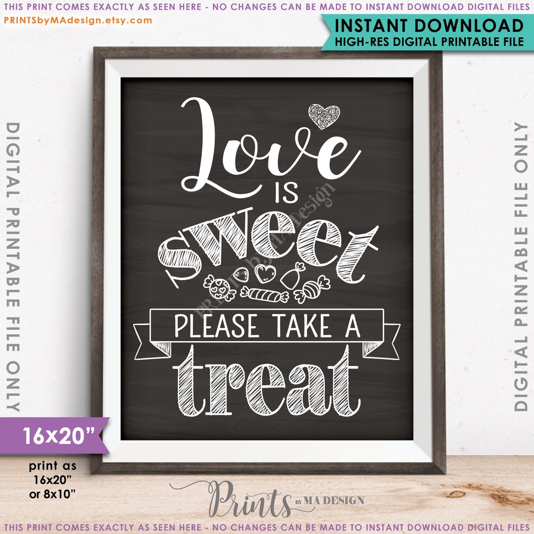 Love is Sweet Please Take a Treat Sign, Sweet Treat Wedding Sign, Candy ...