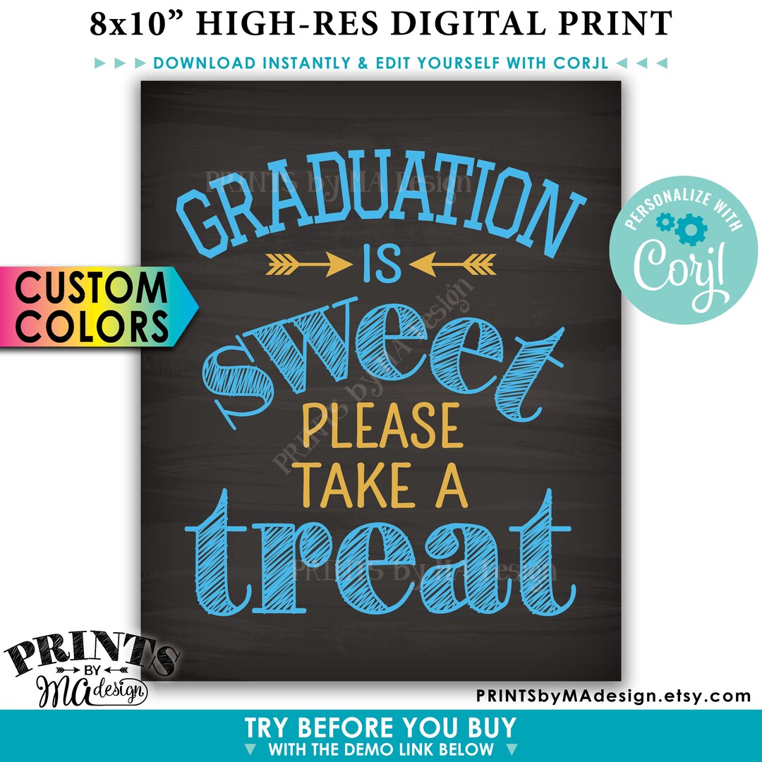 Graduation is Sweet Please Take a Treat Graduation Party Decoration ...