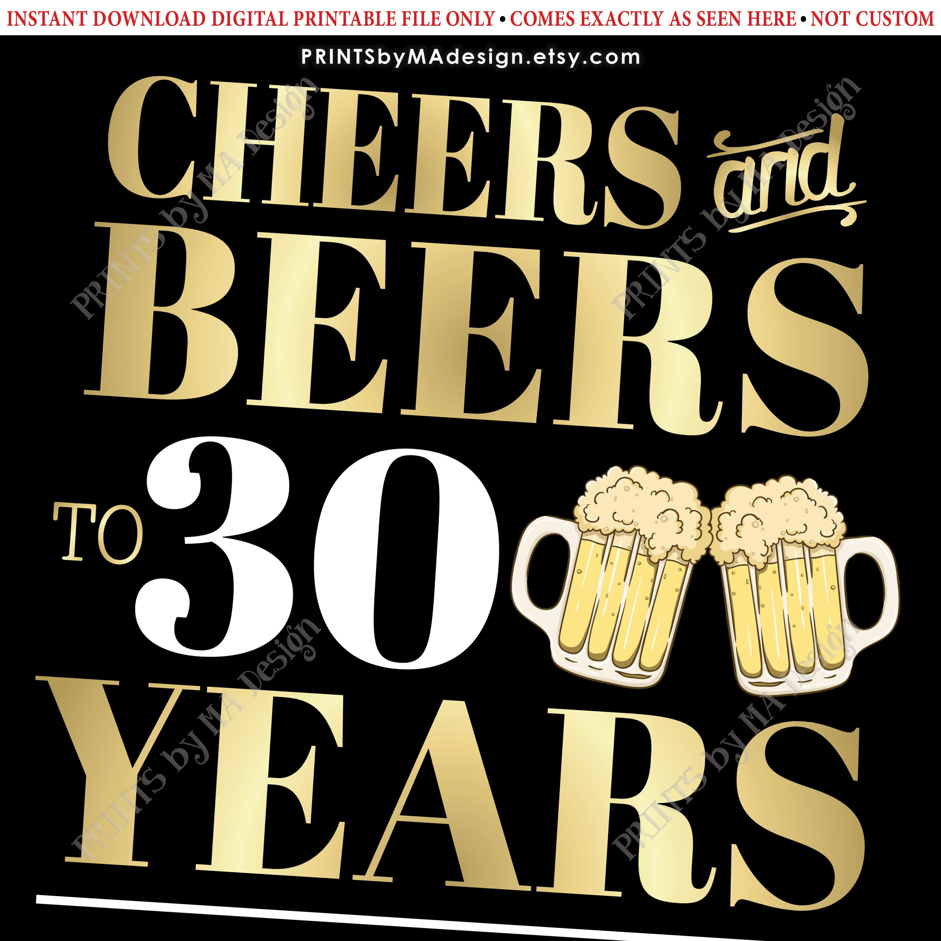 Cheers And Beers To 30 Years 30th B Day Party Decor Thirtieth