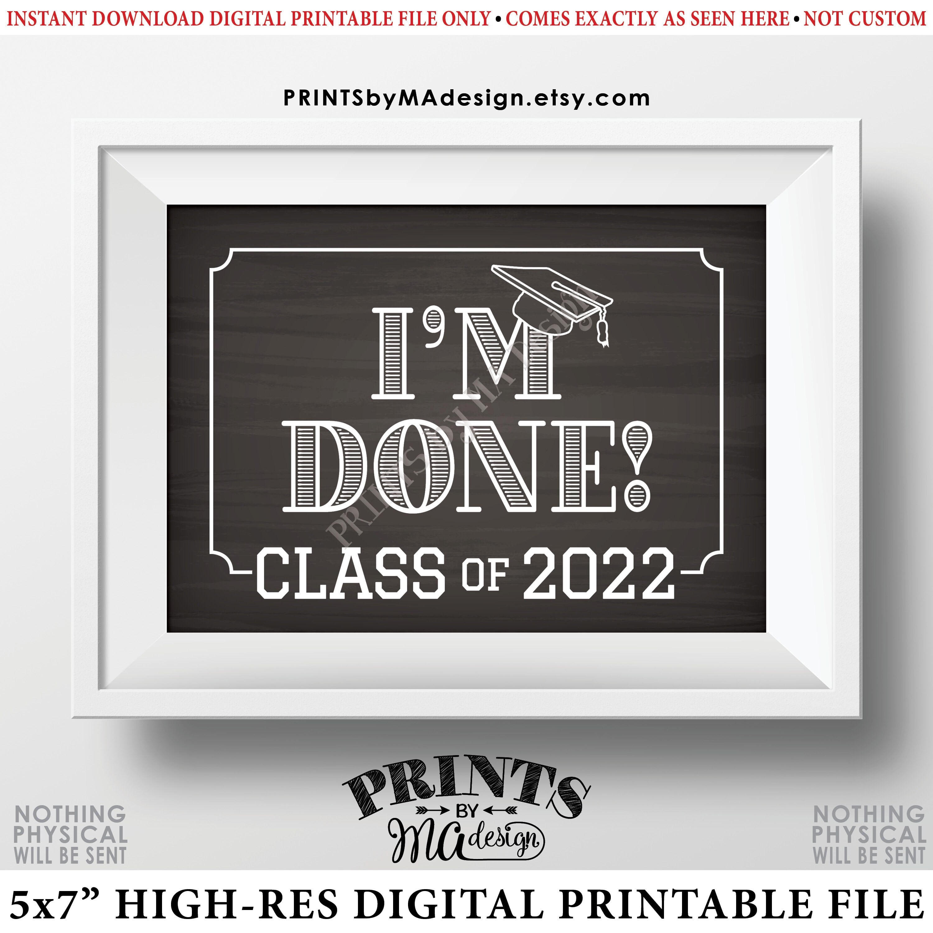 Wall Décor Printable Senior Last Day Graduation Sign Graduation Party ...