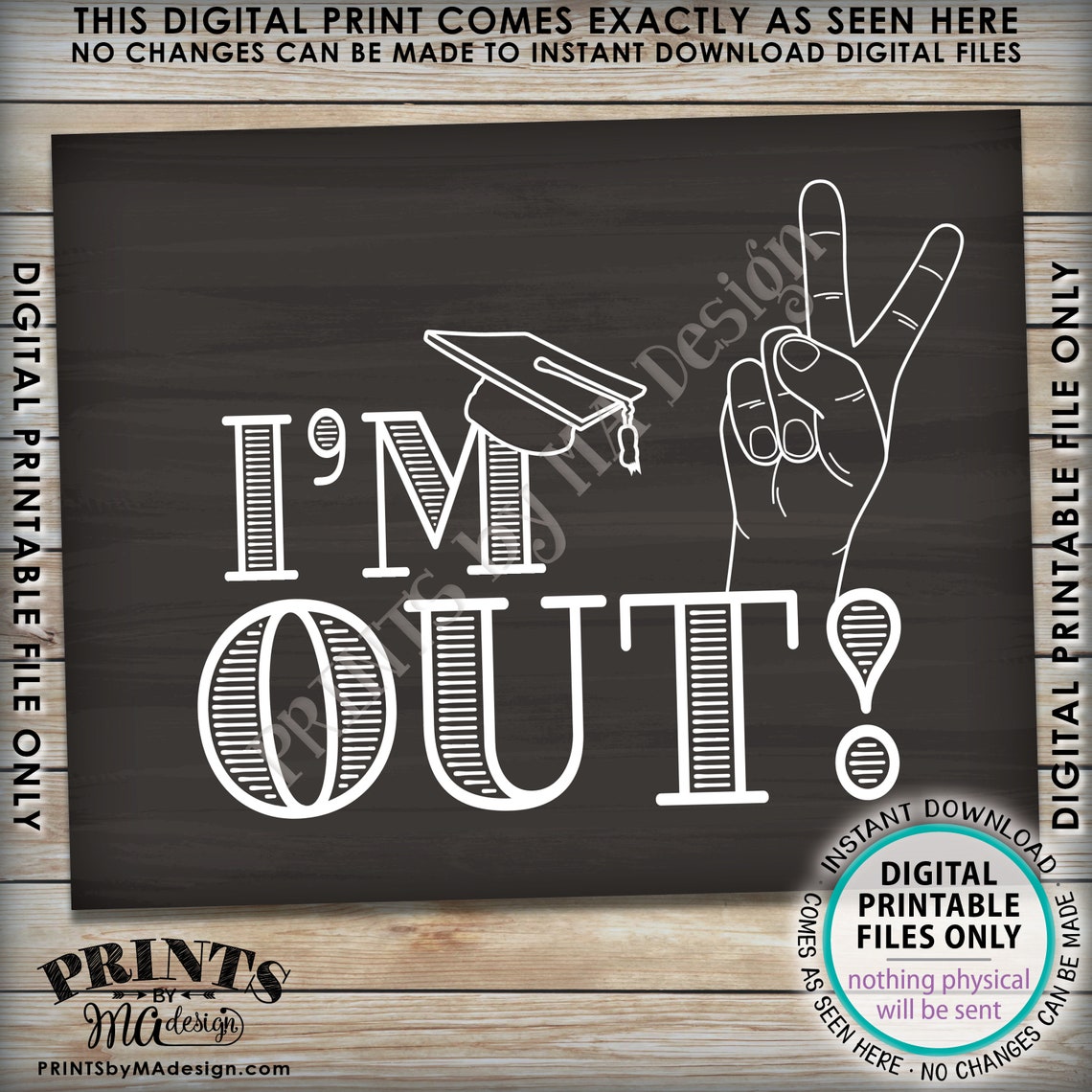 Graduation Sign Peace I'm Out Sign I'm Done High | Etsy