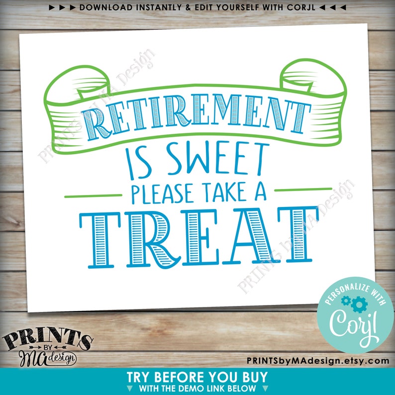 Retirement Party Sign Retirement is Sweet Please Take a - Etsy