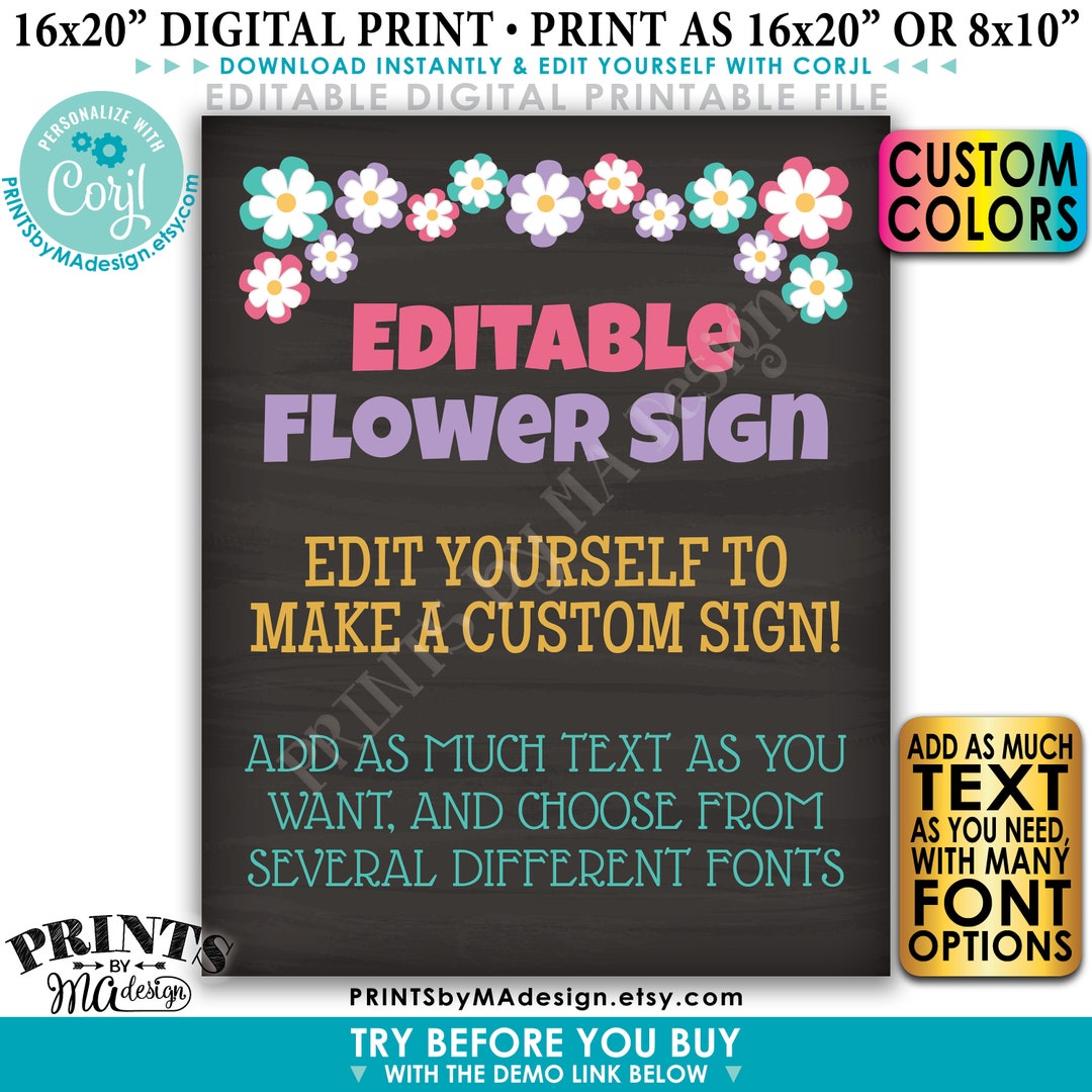 Editable Flower Sign, Floral Design, Choose Your Text, Custom PRINTABLE ...