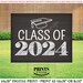 Class of 2024 Sign, 2024 Graduation Party Sign, 2024 High School Grad ...