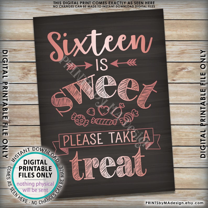 Sweet 16 Sign, Sixteen is Sweet Please Take a Treat Candy Bar, Sweet ...
