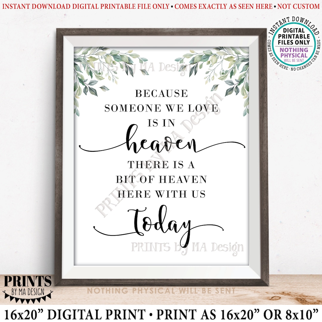 Heaven Sign, Someone We Love is in Heaven Here Today, Memorial Tribute ...