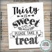 Thirty is Sweet Please Take a Treat Thirtieth Party Decor - Etsy