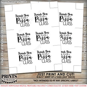 Pizza Labels, Thank You for Being a Pizza My Class Pizza Box Tags End ...