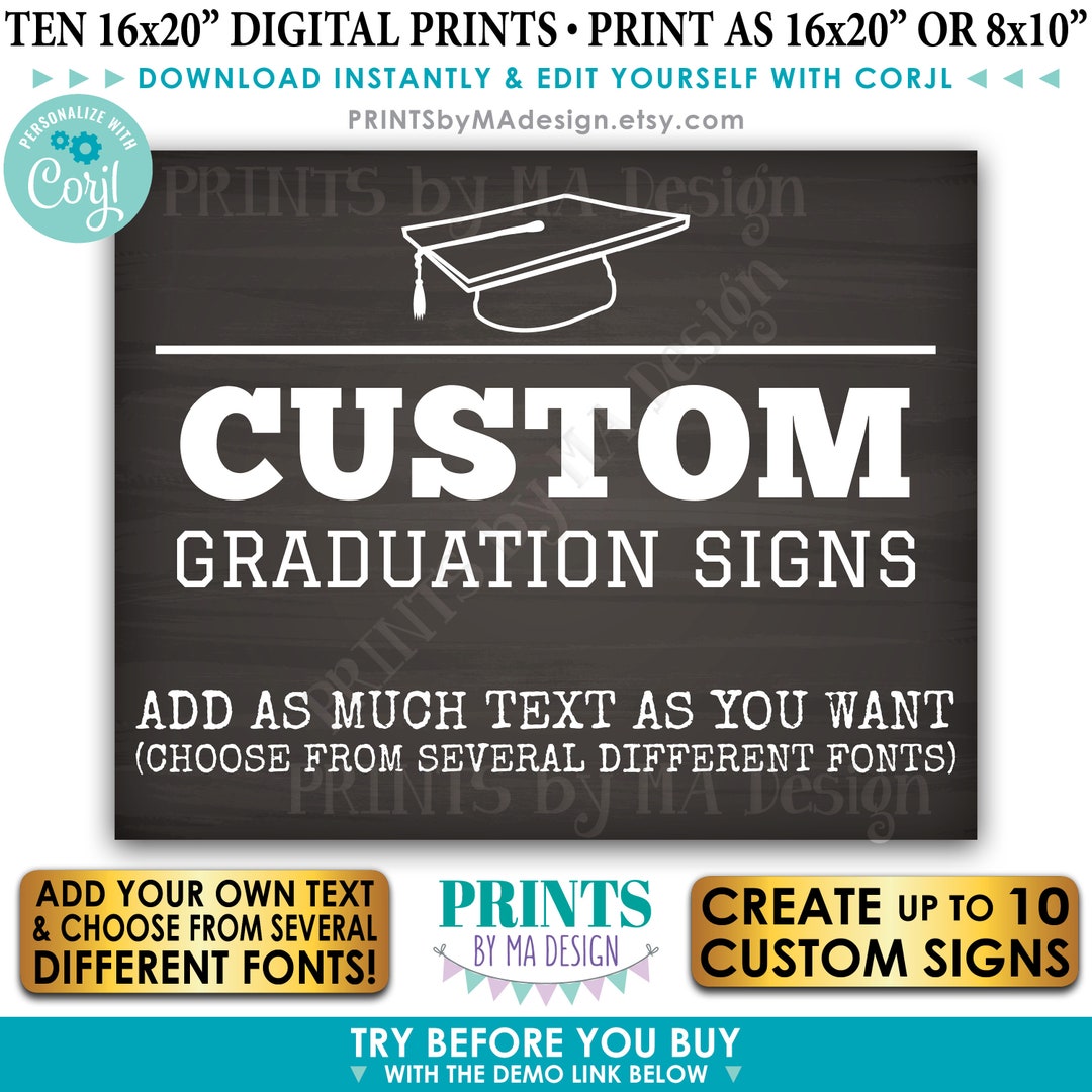 Editable Graduation Party Signs, Create up to 10 Custom PRINTABLE 8x10 ...