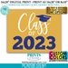 Editable Class of Year Sign Any Year Custom Colors - Etsy