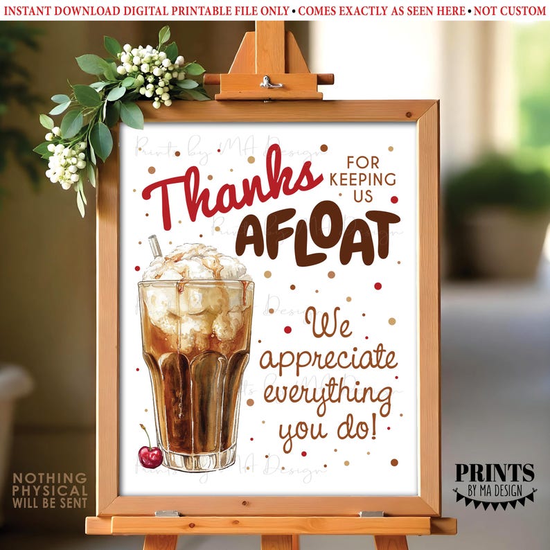 Thank You for Keeping Us Afloat, Root Beer Float, Ice Cream, We ...