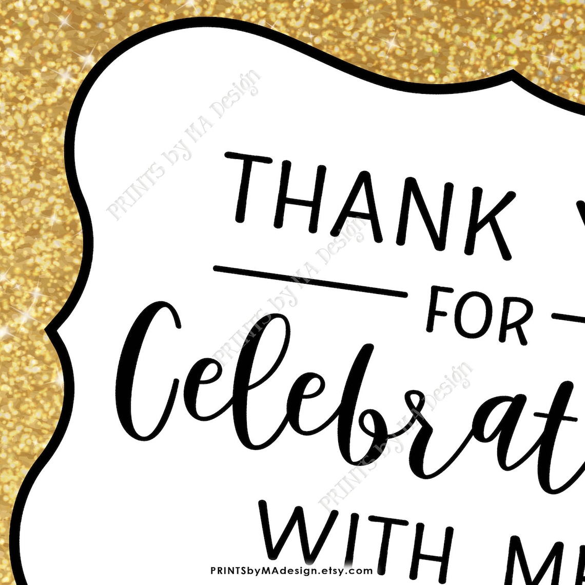 Thank You for Celebrating With Me Sign Birthday Graduation - Etsy