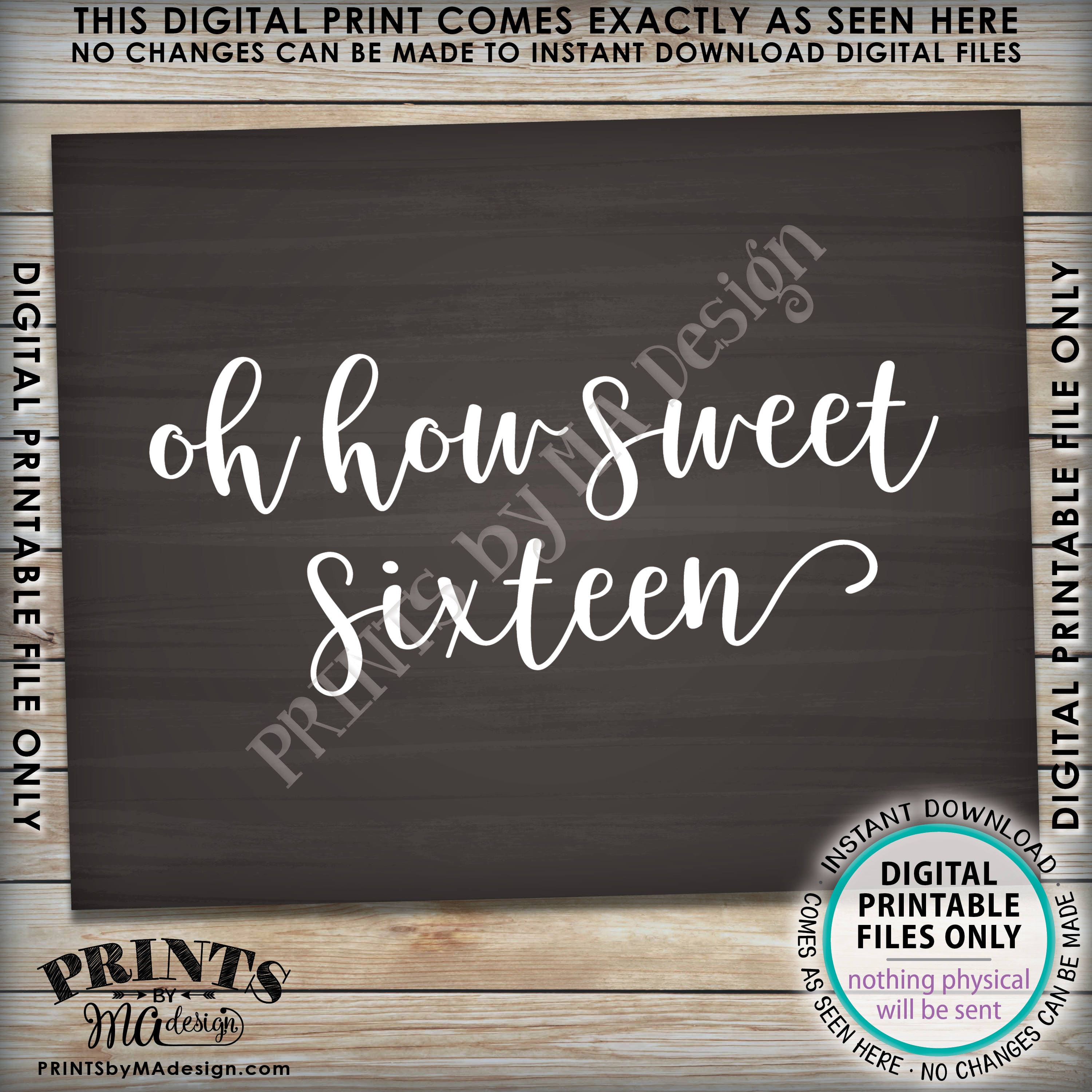 Sweet 16 Sign, Oh How Sweet Sixteen Treat Sign, Dessert Sign, Cupcake ...