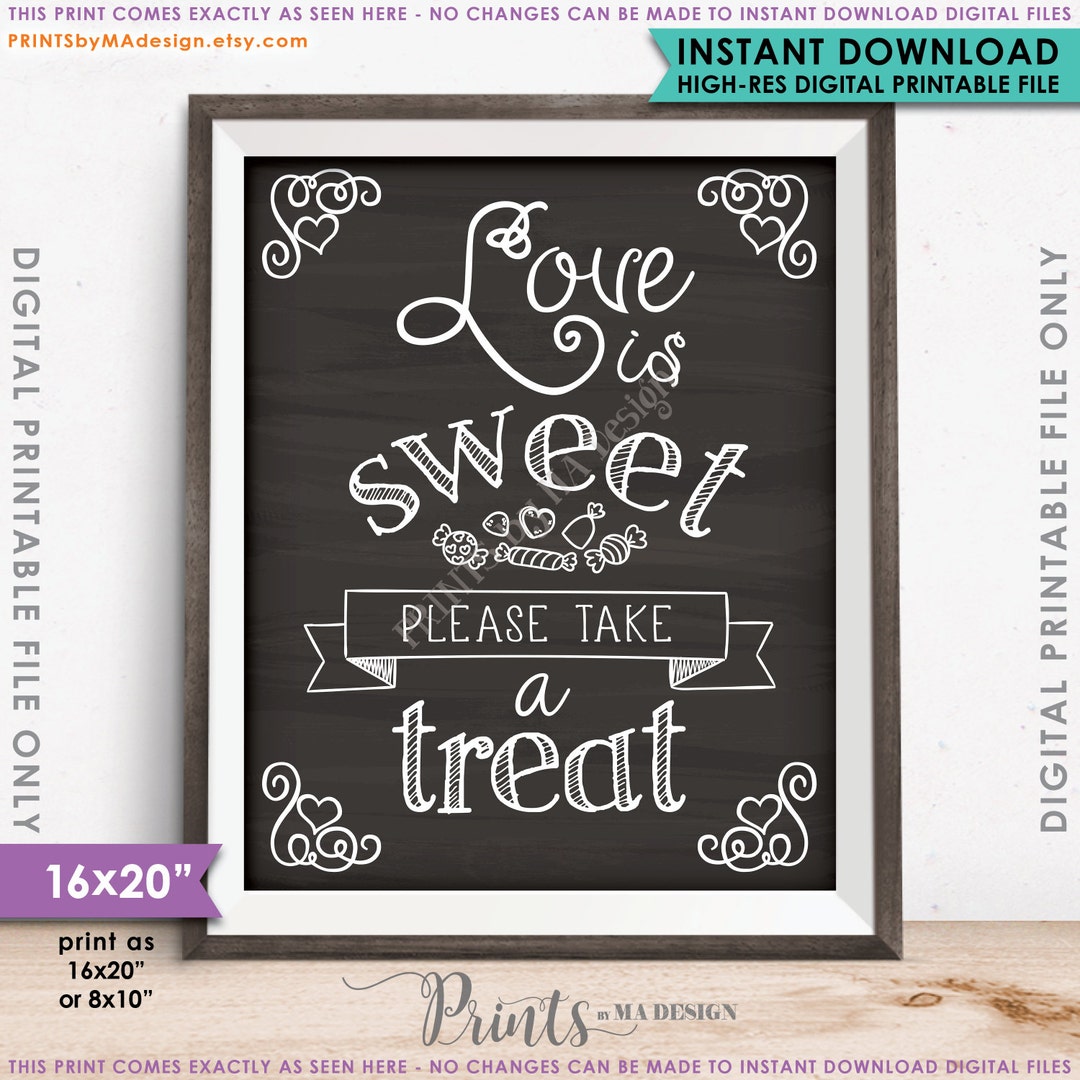 Love is Sweet Please Take a Treat Sign, Sweet Treat Sign, Dessert ...