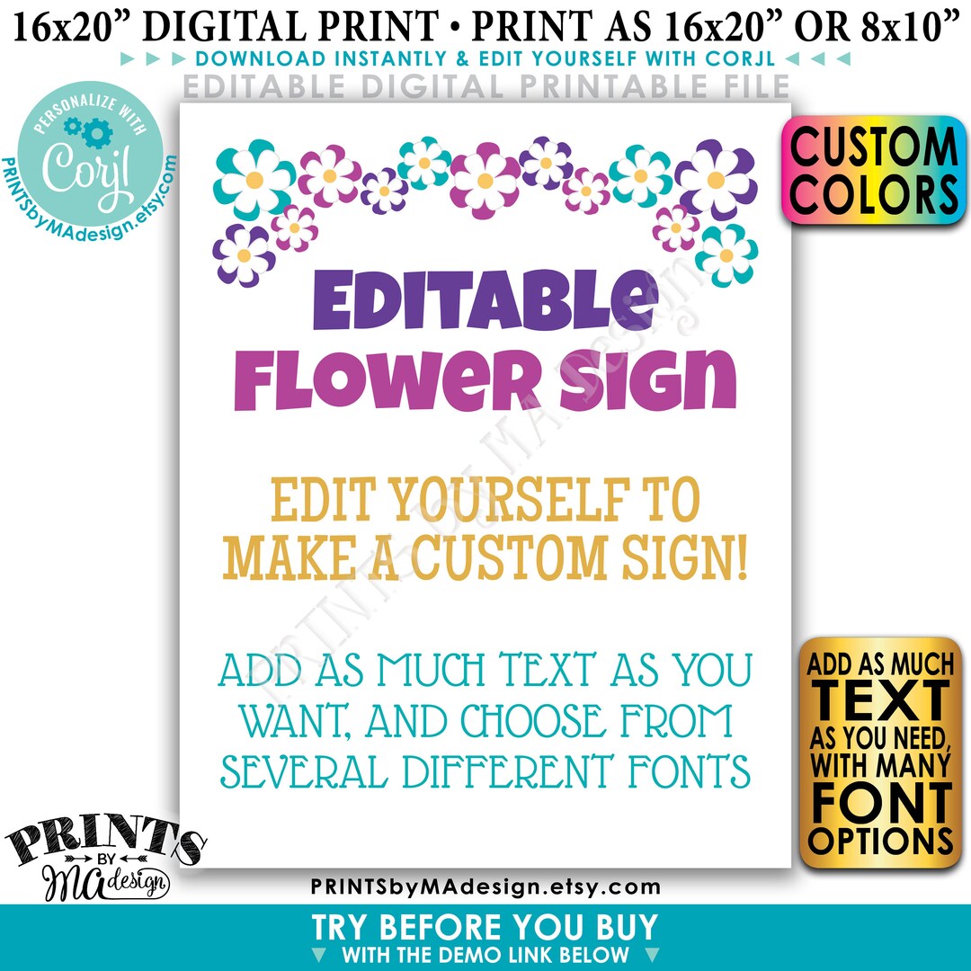Editable Flower Sign, Custom Floral Design, Choose Your Text, PRINTABLE ...