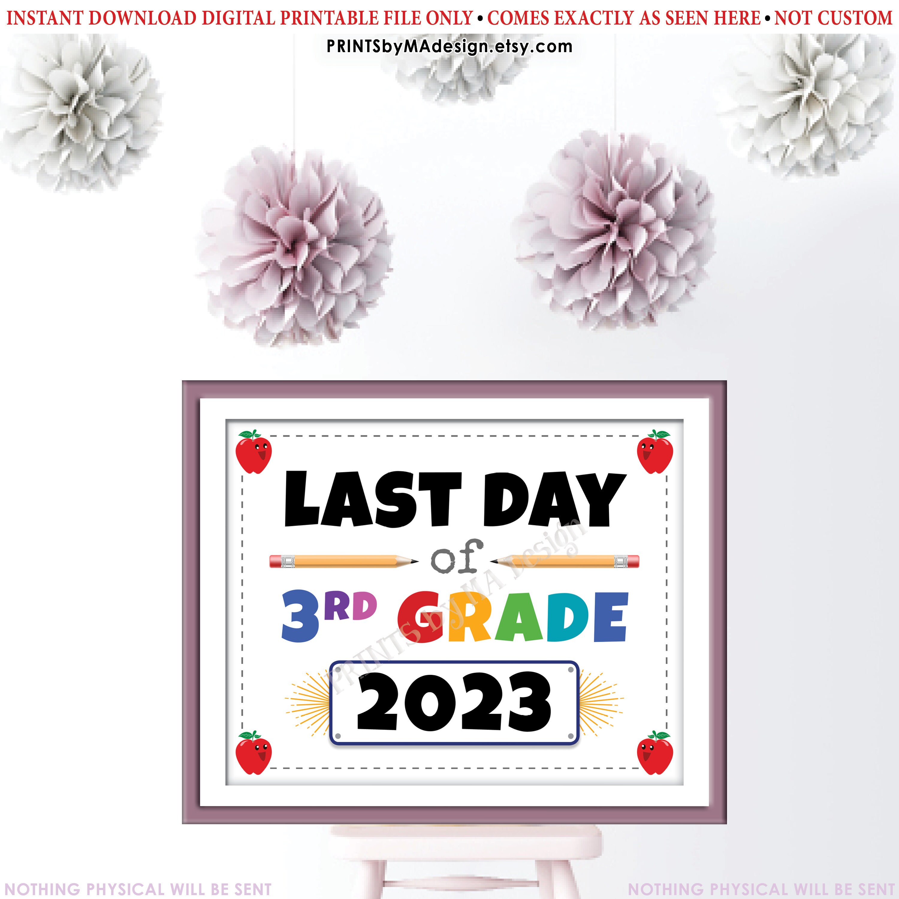 Last Day of School Sign Last Day of 3rd Grade 2023 PRINTABLE - Etsy