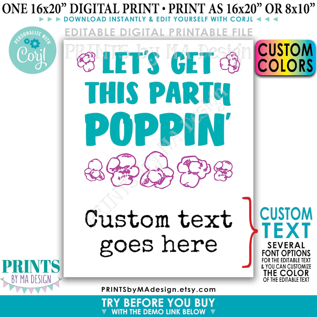 Let's Get This Party Poppin', Popcorn Treat Sign, Custom Text & Colors ...