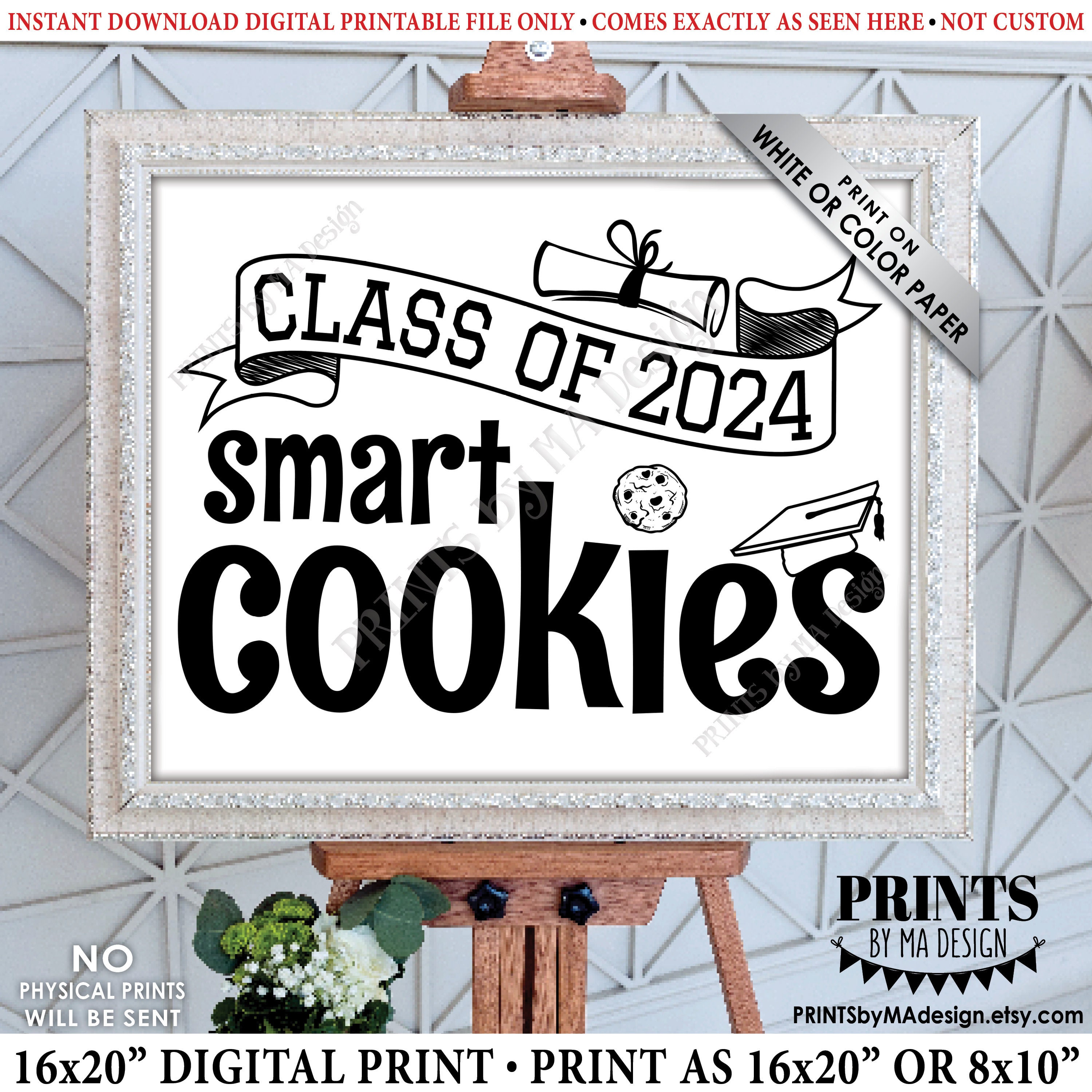 Class of 2024 Smart Cookies Sign, Graduation Party Decorations ...