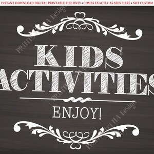 Kids Activities Sign, Enjoy the Kids Activities Kids Table Wedding Sign ...