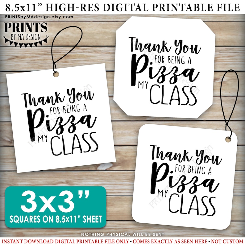 Pizza Labels, Thank You for Being a Pizza My Class Pizza Box Tags End ...