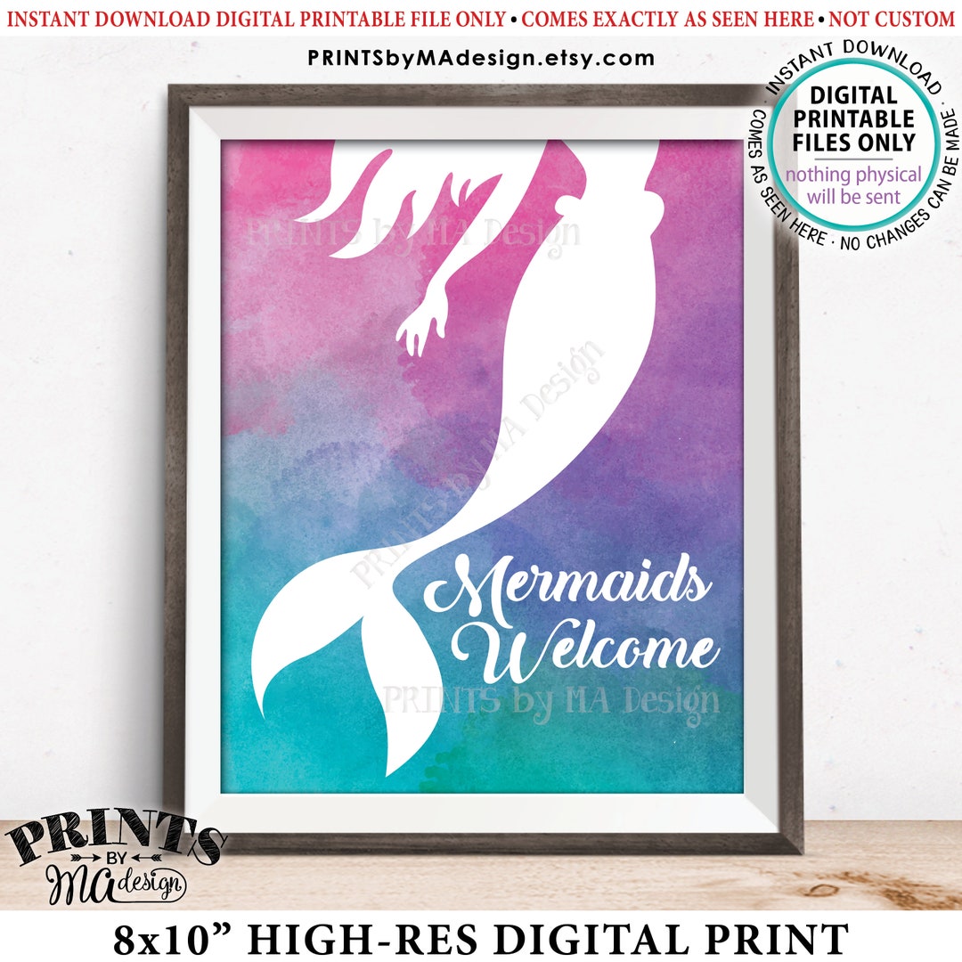 Mermaid Party Sign, Mermaids Welcome Mermaids Sign, Birthday Party Sign ...