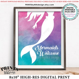 Mermaid Party Sign, Mermaids Welcome Mermaids Sign, Birthday Party Sign ...
