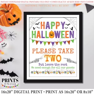 Please Take Two Treats Sign, Happy Halloween Trick-or-treat Sign ...