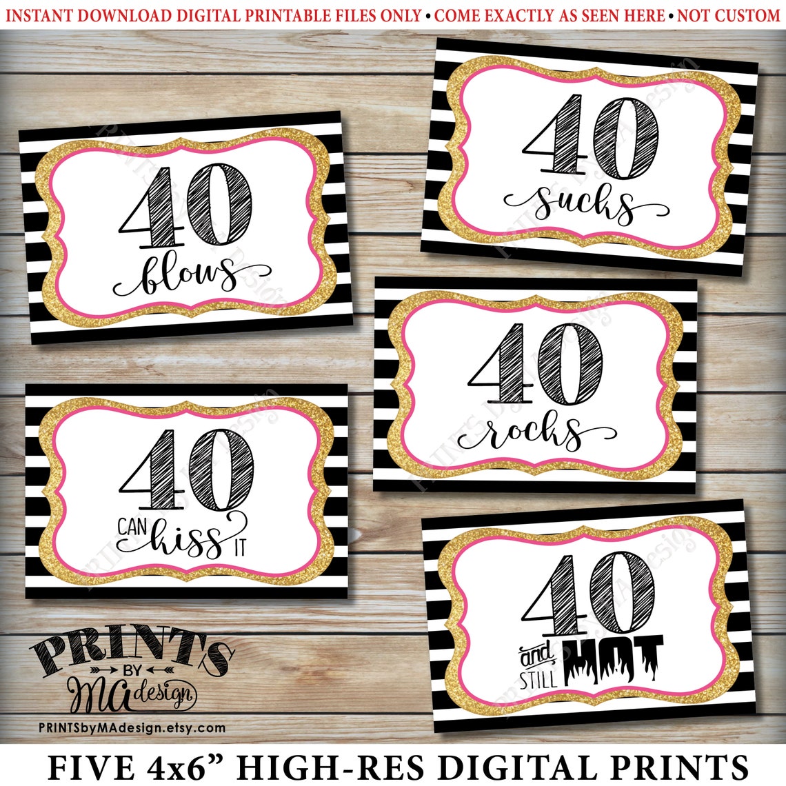 40th Birthday Candy Signs, 40 Sucks, Rocks, Blows, Can Kiss It, Hot ...